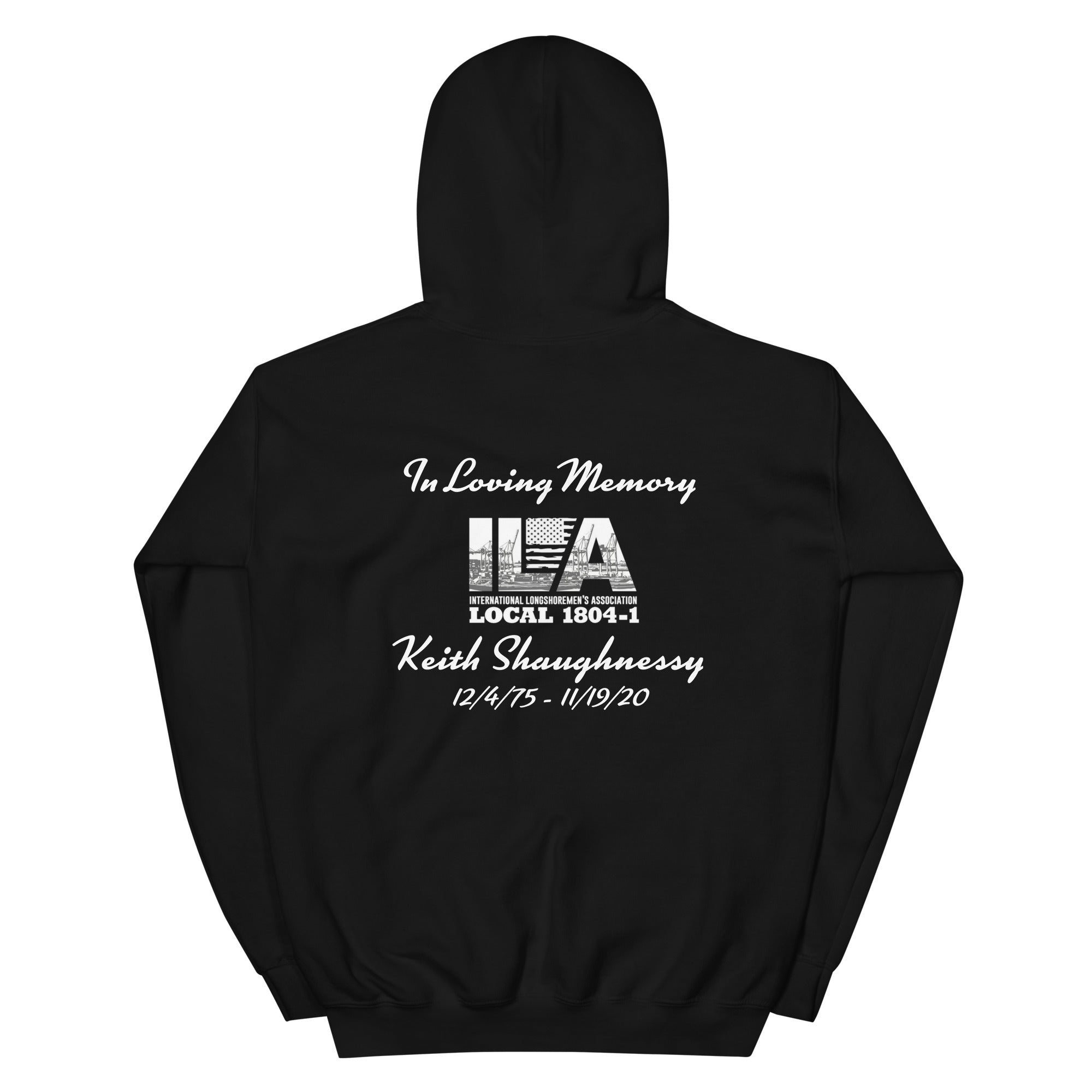 * In Loving Memory of Keith Shaughnessy * – Longshoreman Gear